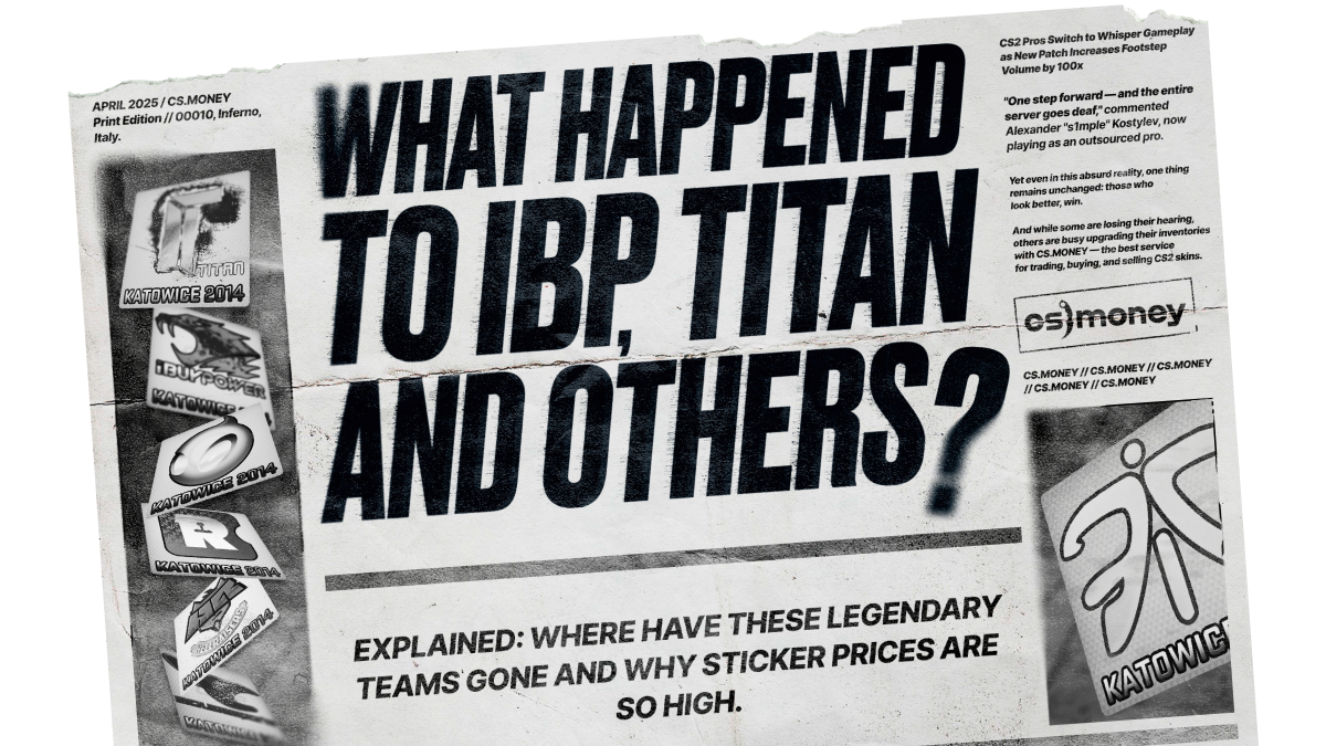 Where are Titan and Ibuypower now? CS legend is reviewed ...